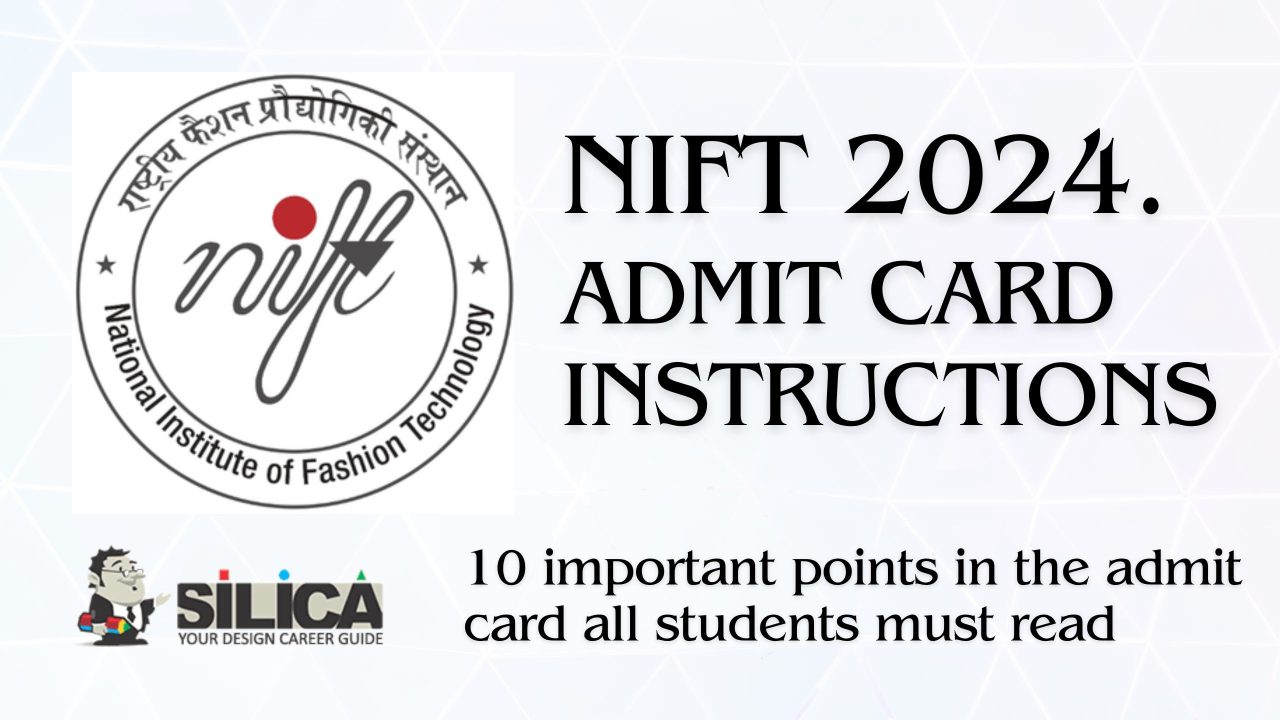 NIFT 2024 Admit Card: Important Guidelines & Instructions